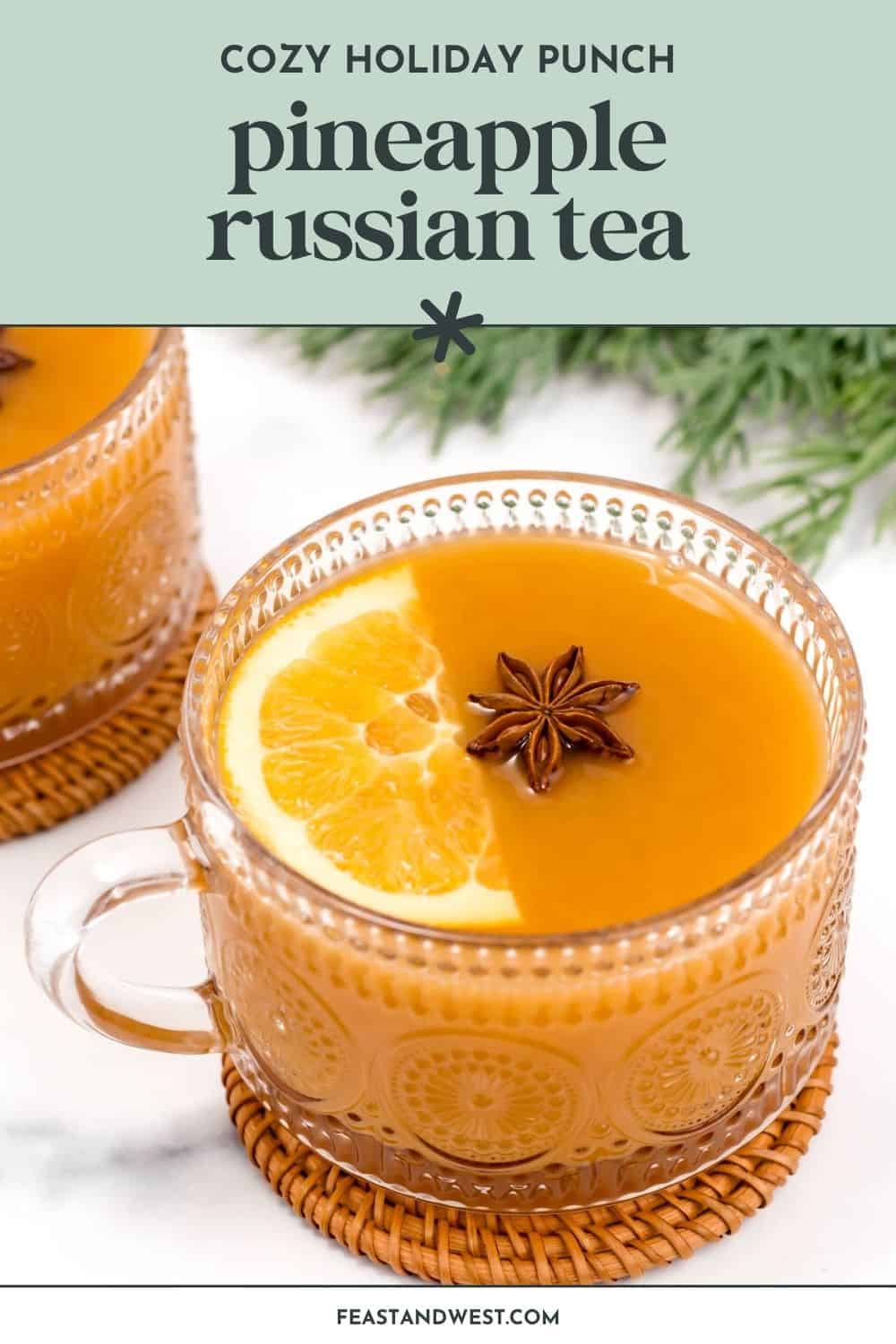 Easy Mama's Russian Tea (With Real Ingredients) | Feast + West