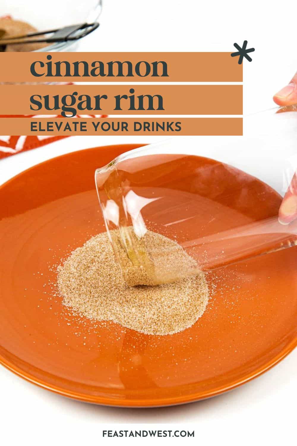 Homemade Cinnamon Sugar for Cocktail Rims and Baking | Feast + West