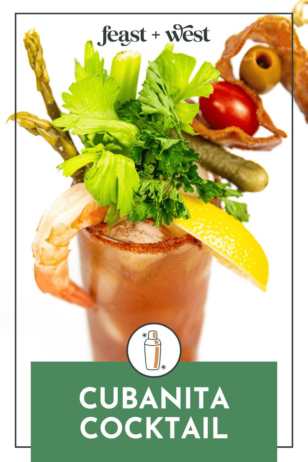 Cubanita (Rum Bloody Mary) | Feast + West