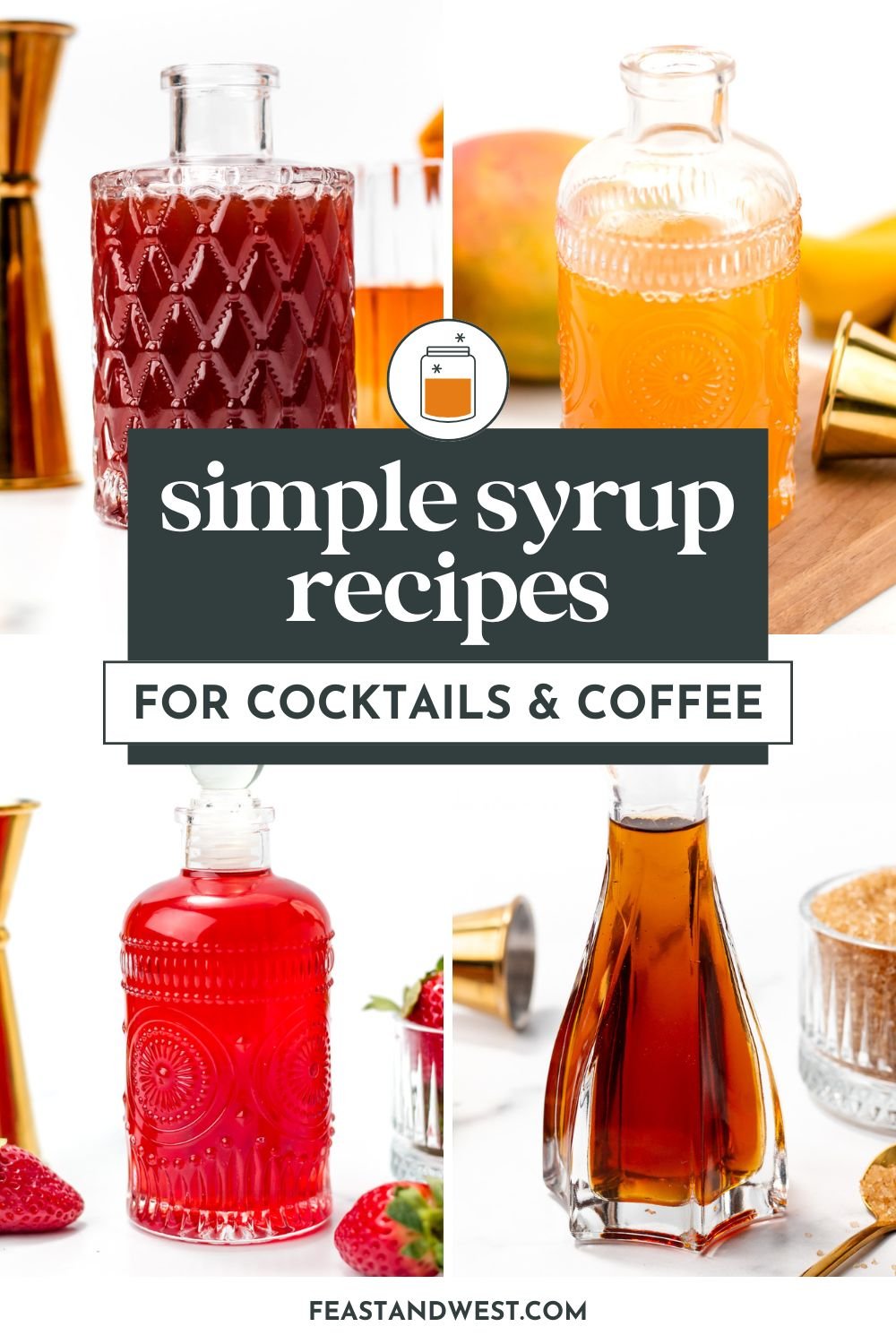 52 Simple Syrup Recipes You Have to Try
