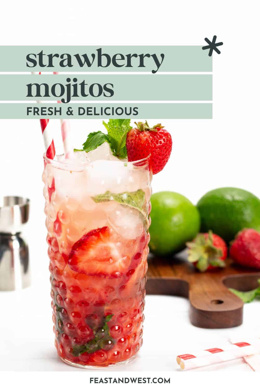 Easy Strawberry Mojito Recipe | Feast + West