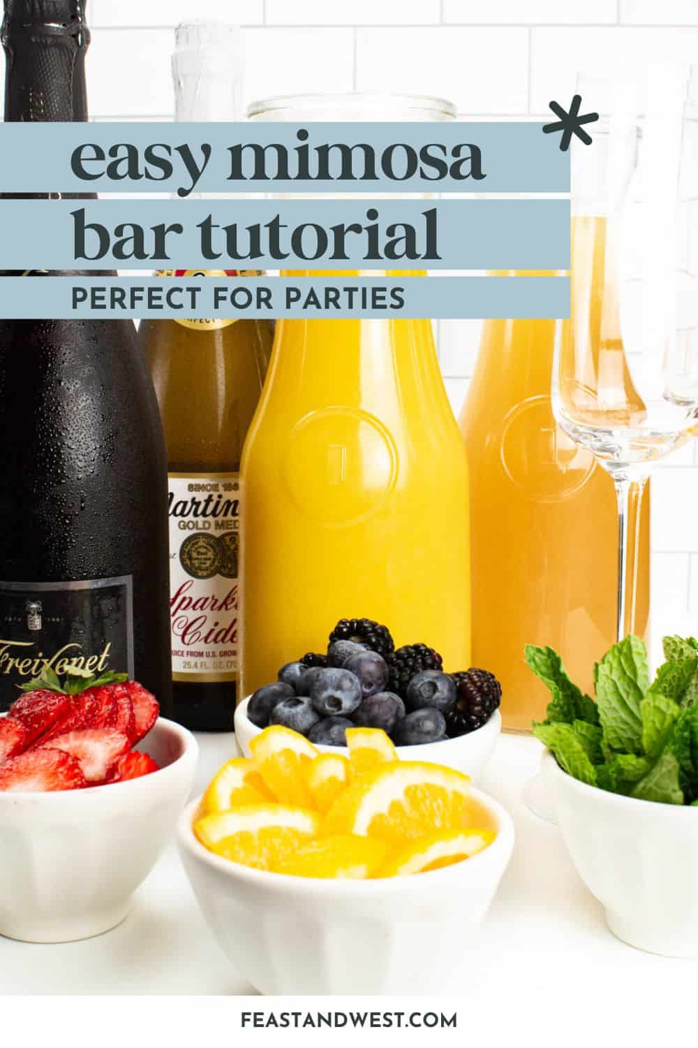 How to Set Up The Ultimate Mimosa Bar | Feast + West
