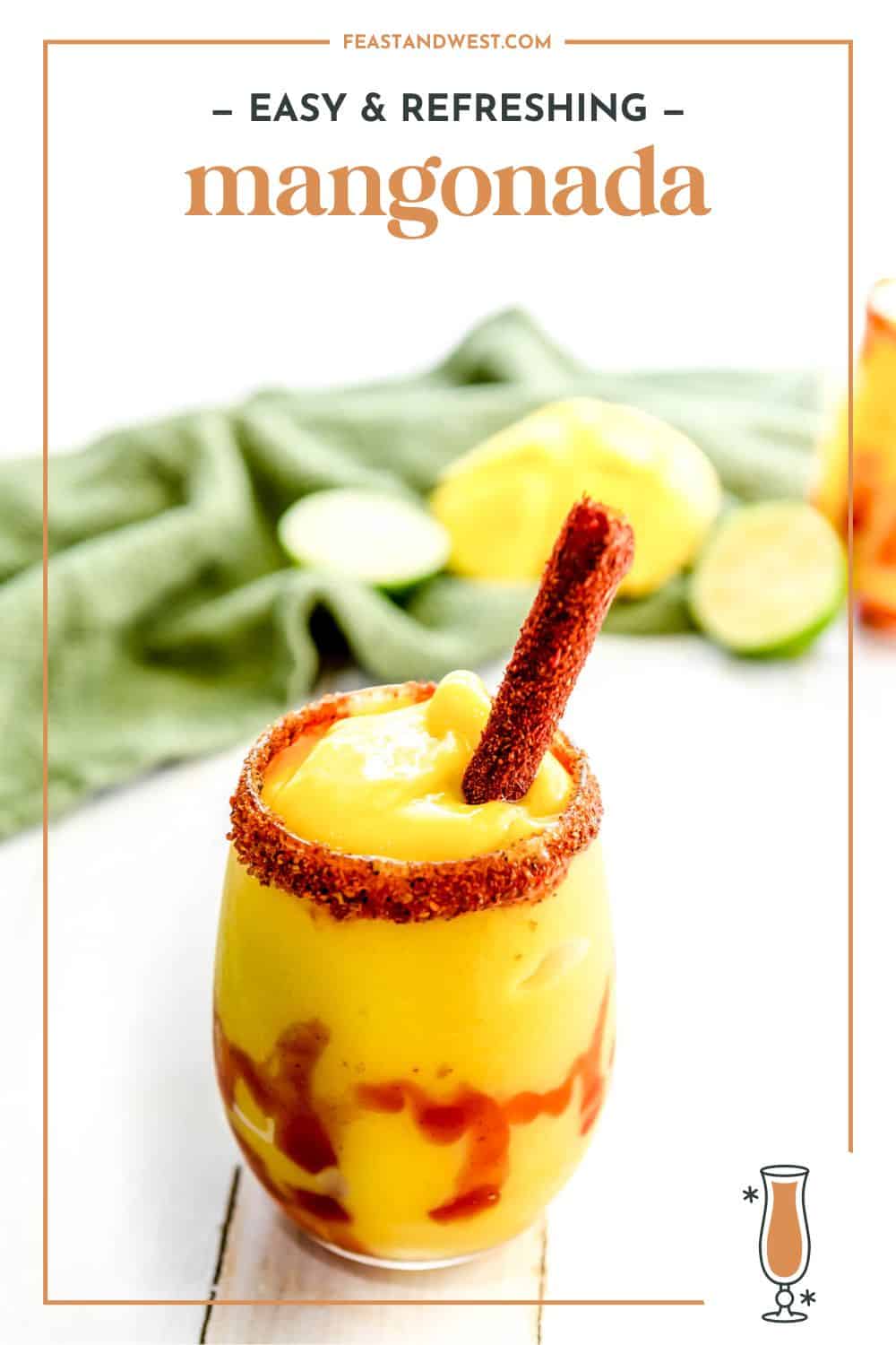 Mangonada Recipe (Mango Chamoyada) | Feast + West