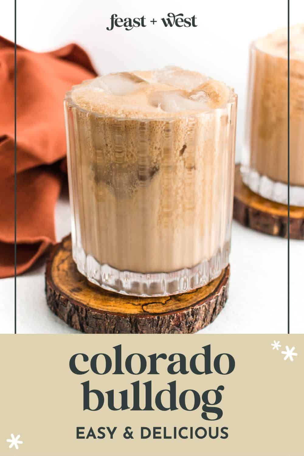 Colorado Bulldog Cocktail (4 Ingredient Drink!) | Feast + West
