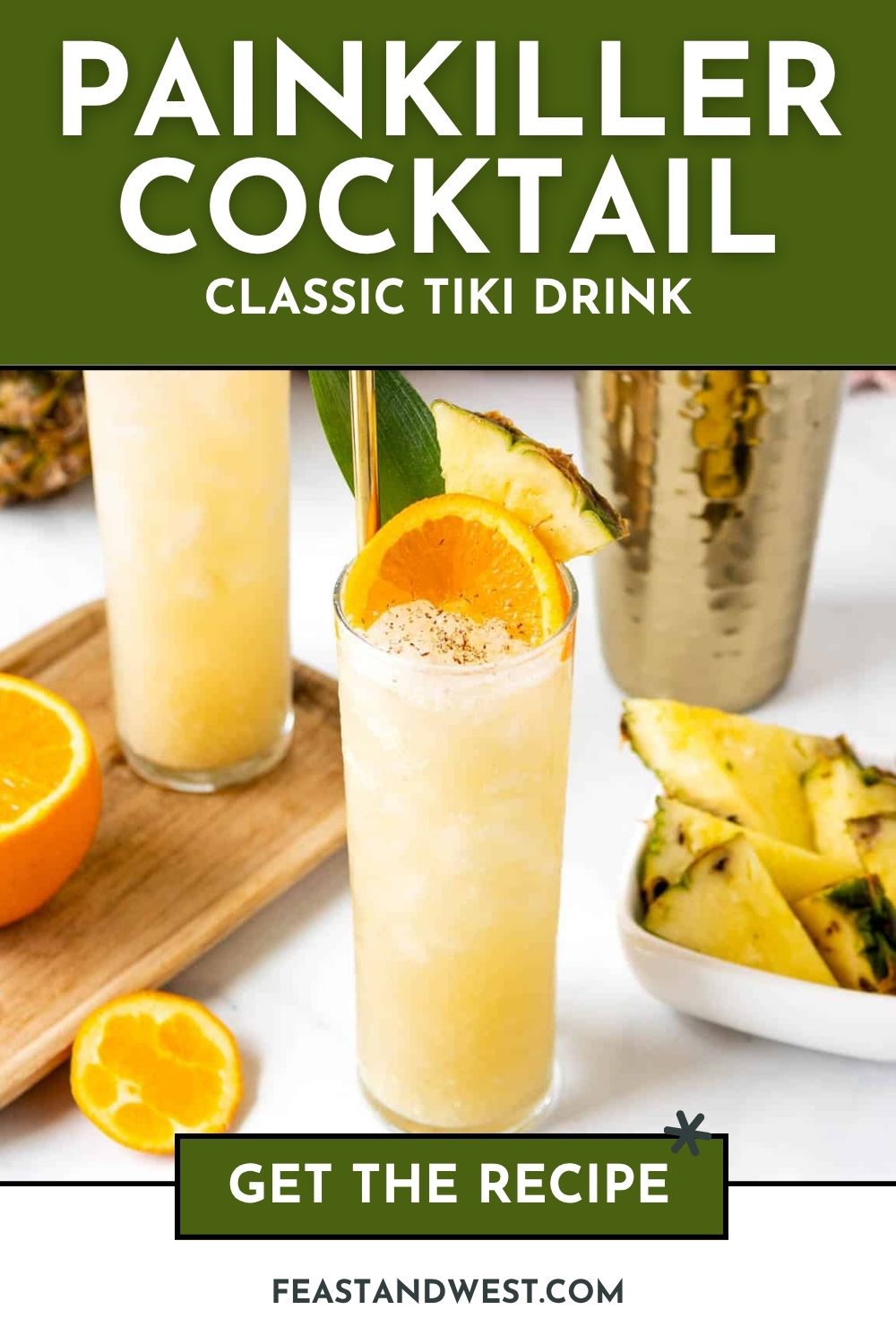 Painkiller Drink (The Perfect Tiki Cocktail) | Feast + West