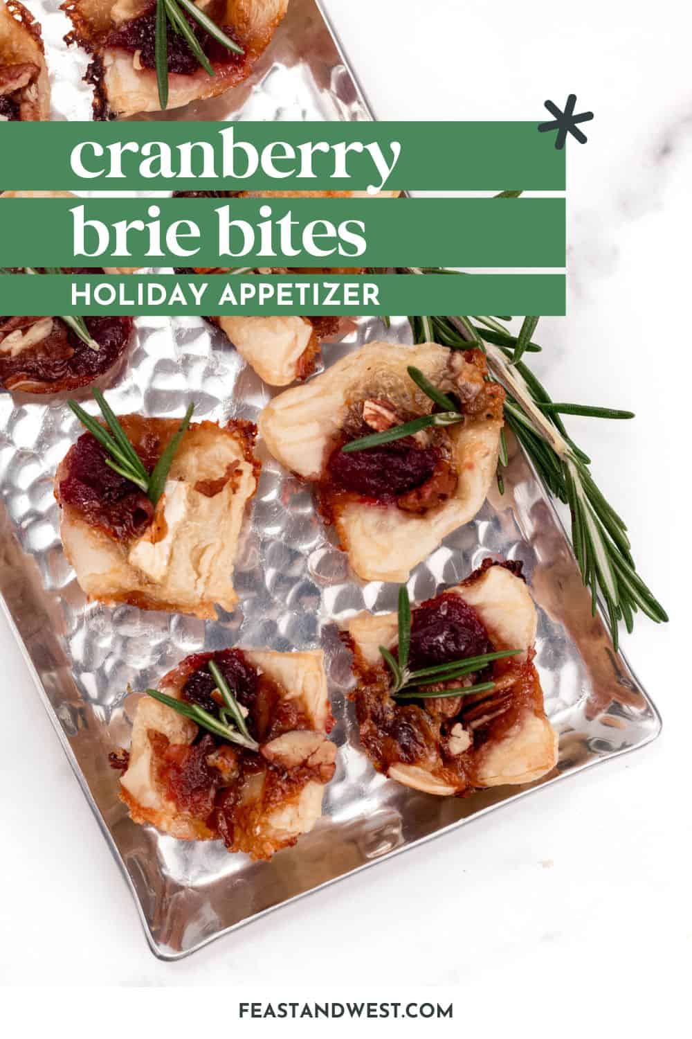 Cranberry Brie Bites Recipe (Holiday Appetizer) | Feast + West