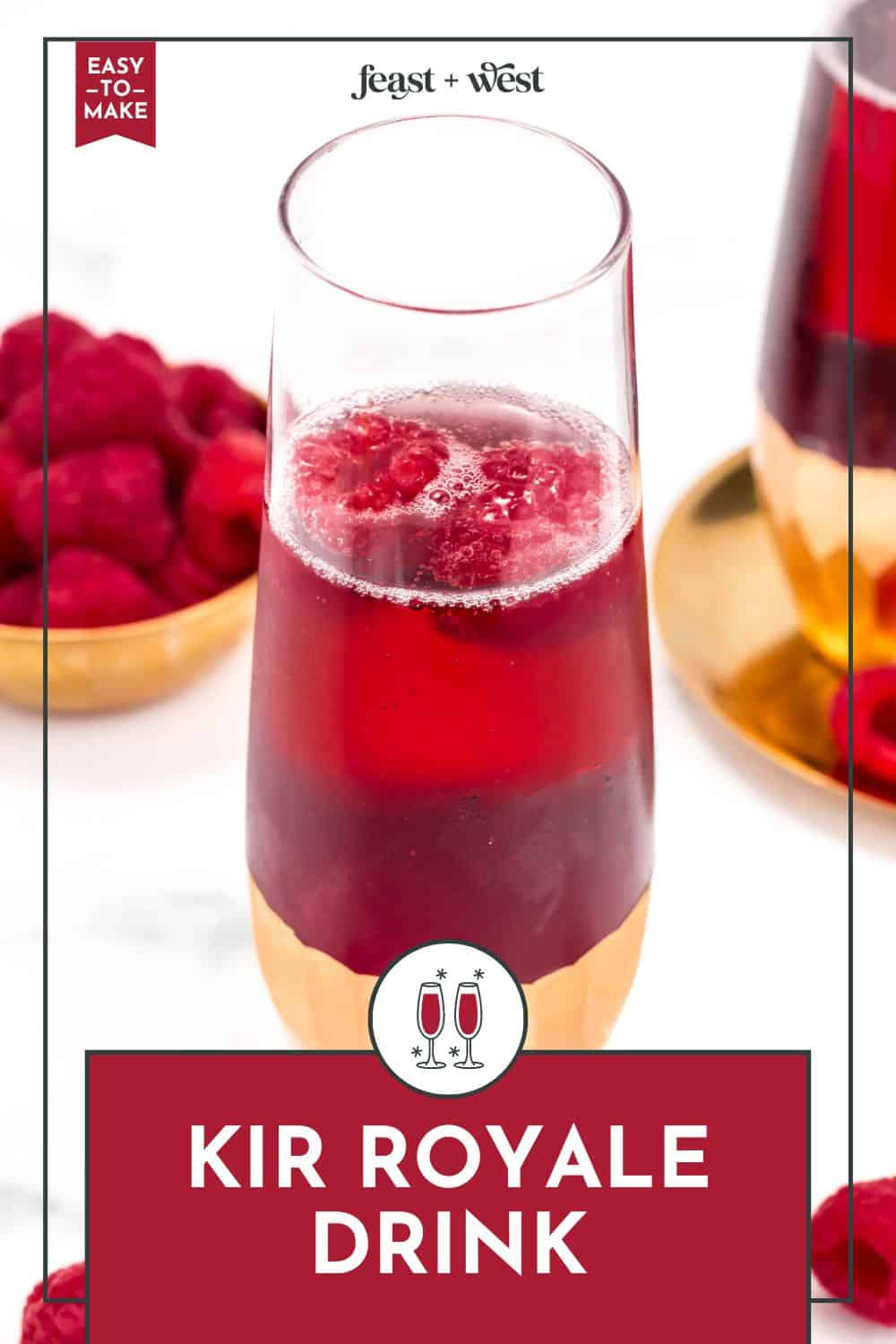 Classic Kir Royale Cocktail Recipe | Feast + West