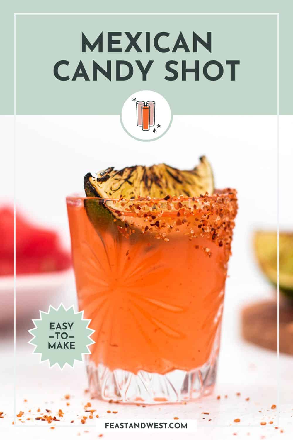 Mexican Candy Shot