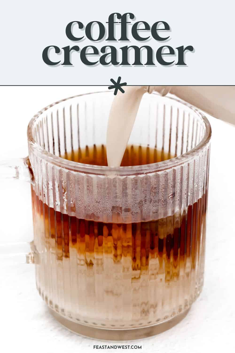 Homemade Coffee Creamer