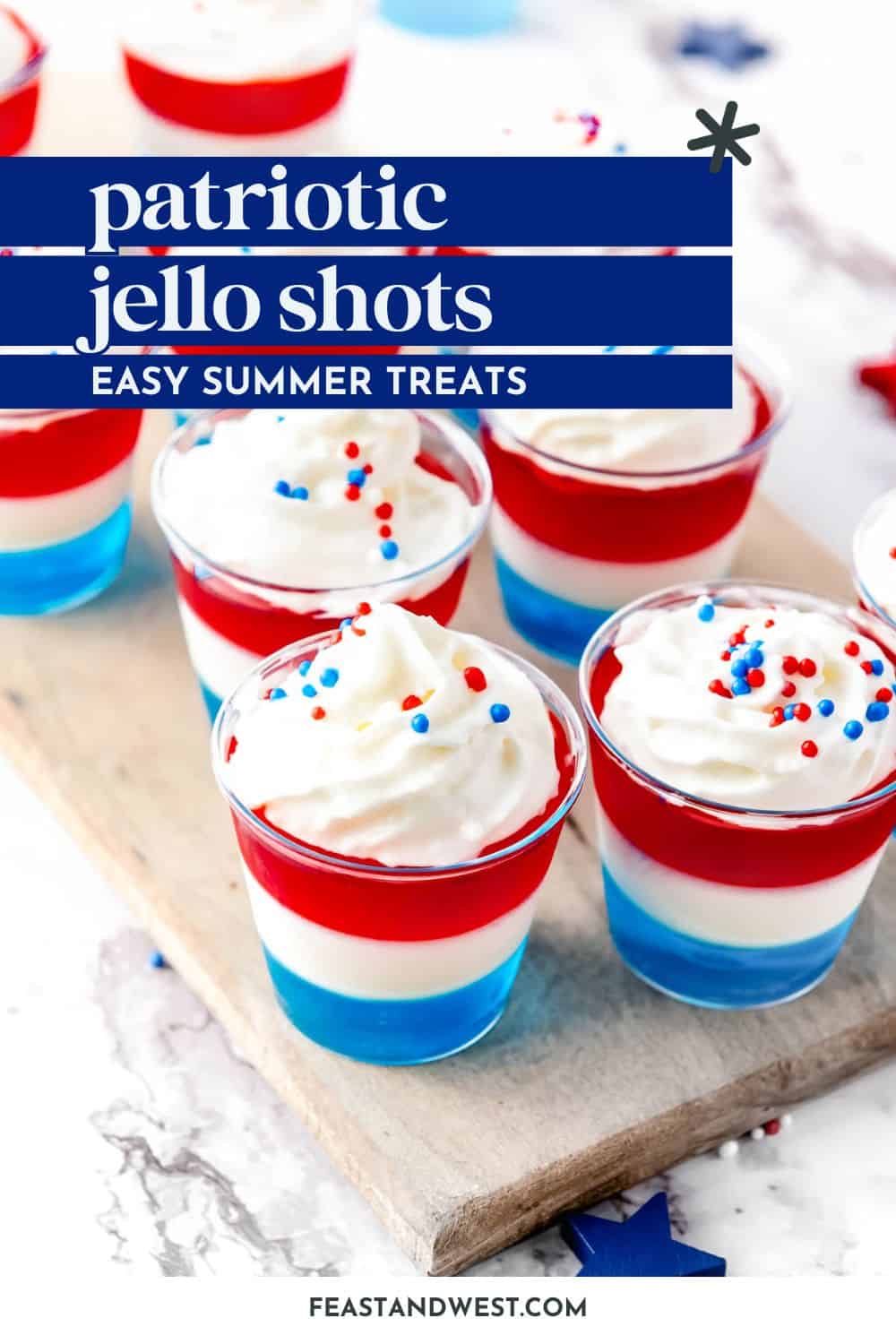 Red, White & Blue Jello Shots Recipe (With & Without Alcohol) | Feast ...