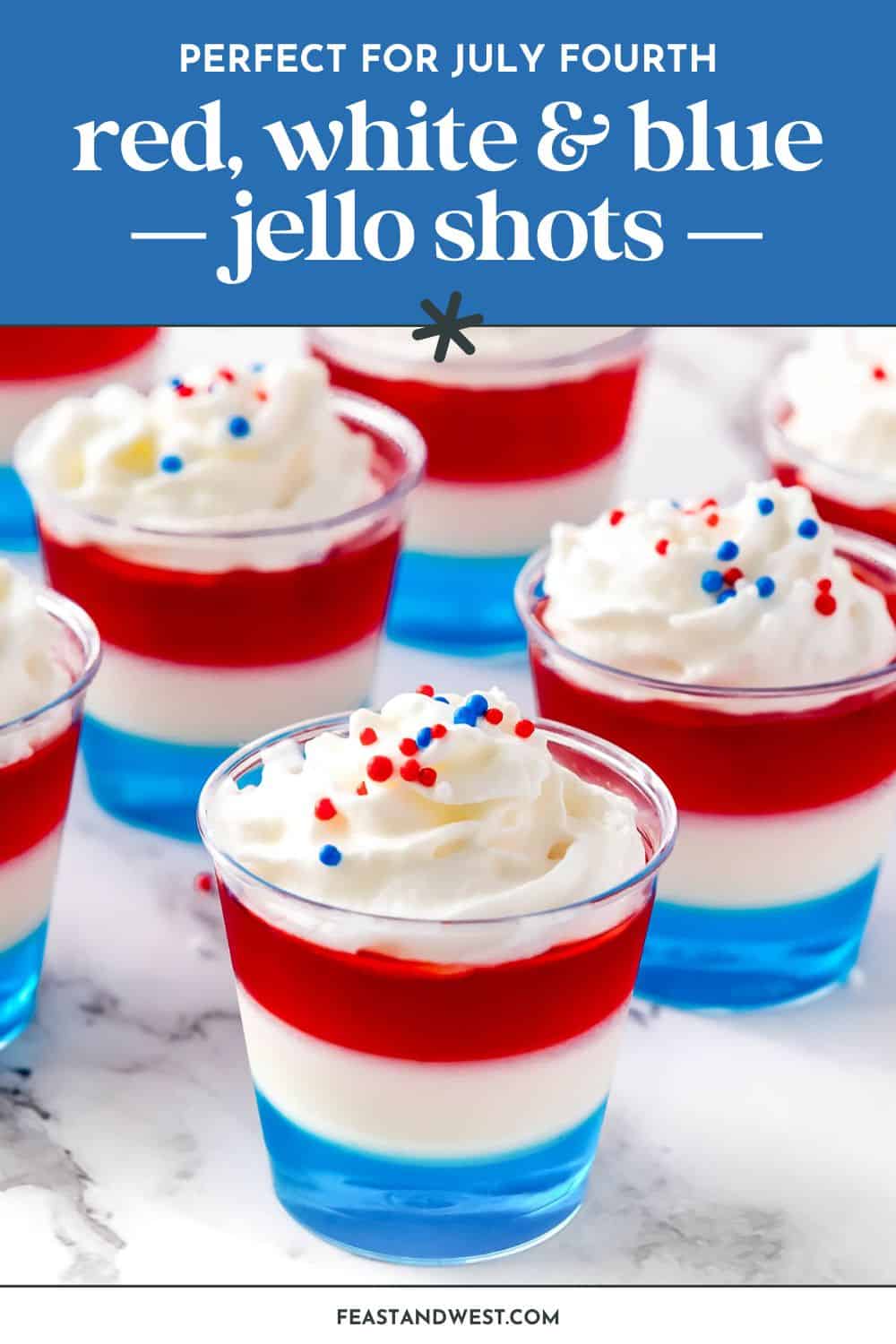Red, White & Blue Jello Shots Recipe (With & Without Alcohol) | Feast ...