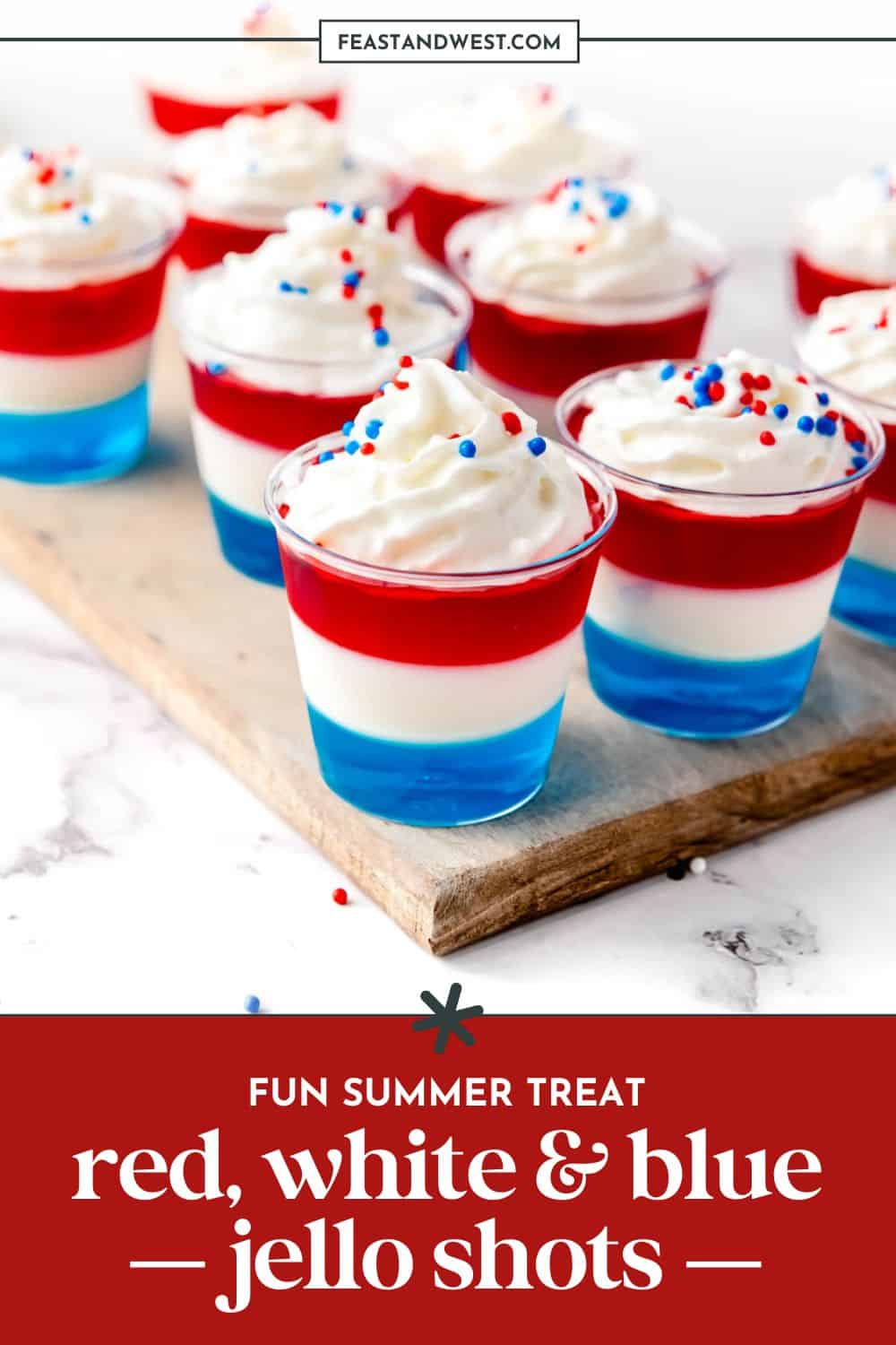 Red, White & Blue Jello Shots Recipe (With & Without Alcohol) | Feast ...