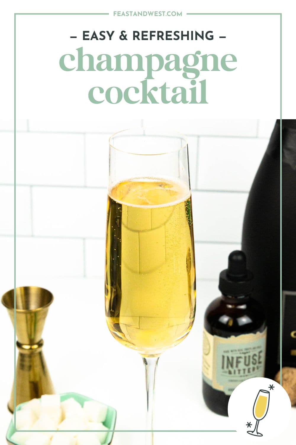 Easy Classic Champagne Cocktail with Brandy | Feast + West