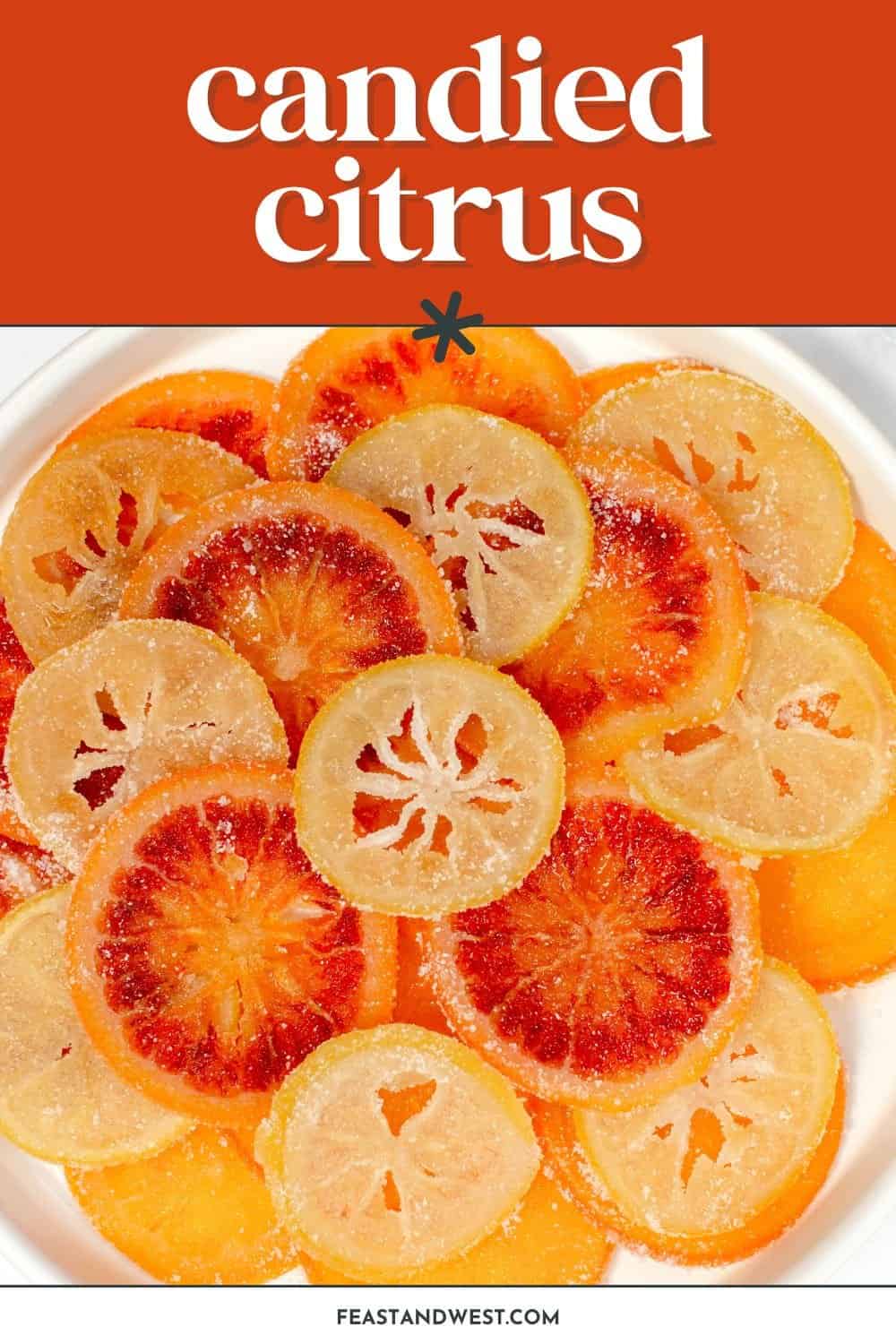 Candied Citrus