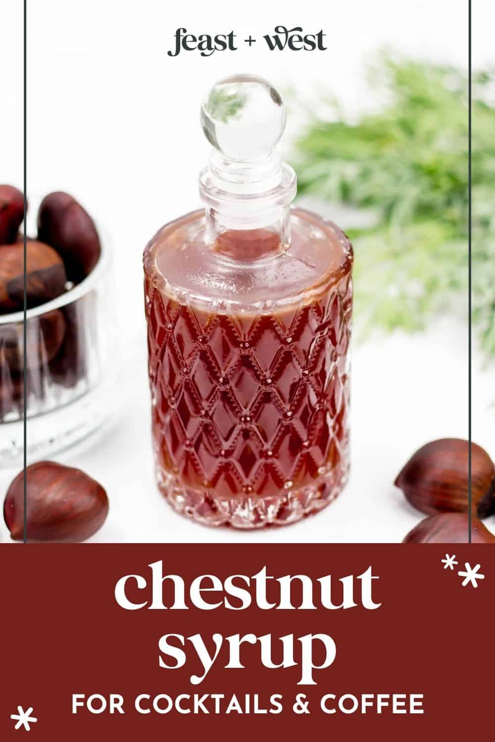 Copycat Starbucks Chestnut Praline Syrup | Feast + West