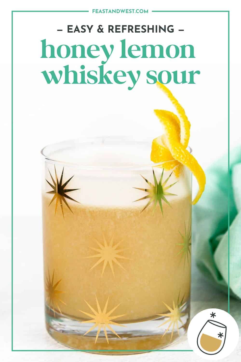 Honey Lemon Whiskey Sour