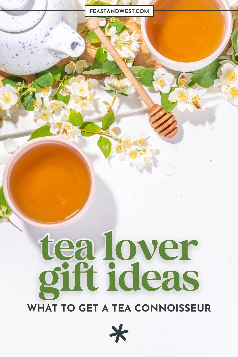 The Best Gifts for Tea Lovers | Feast + West