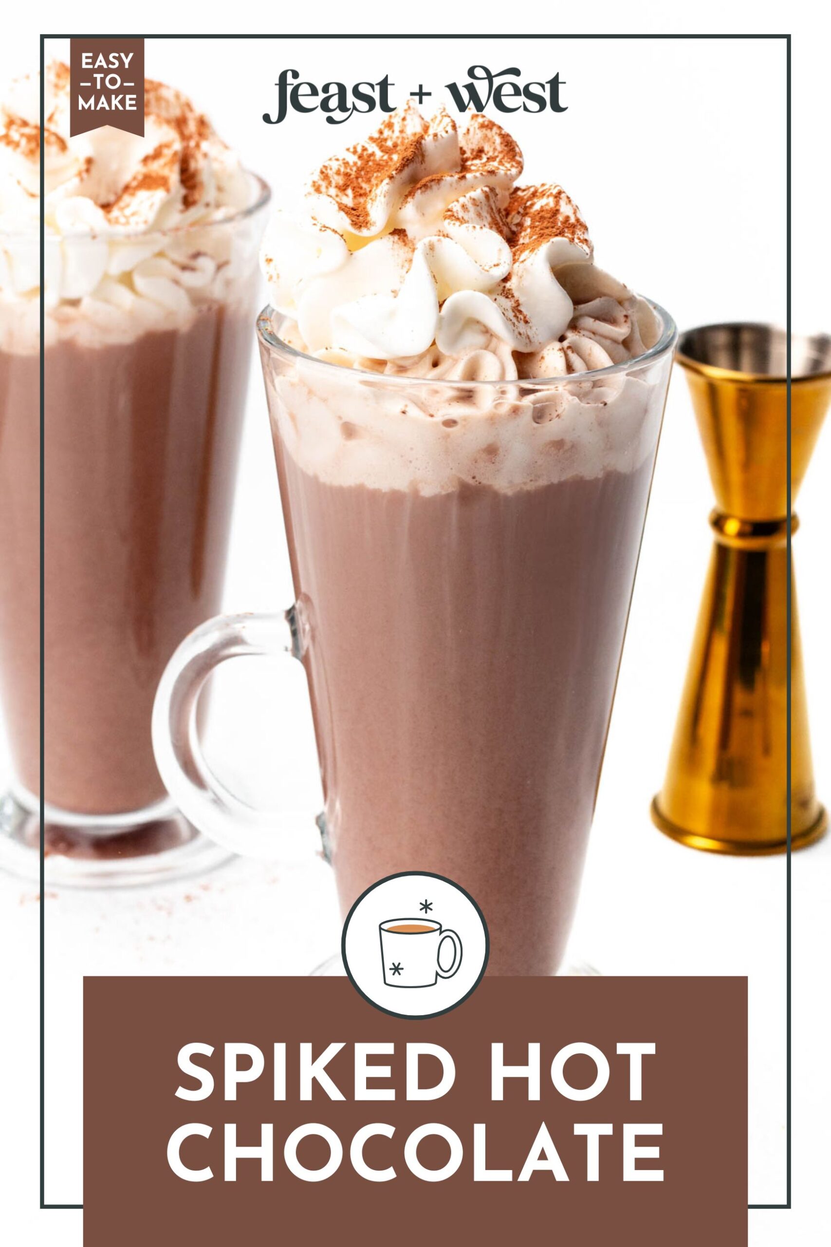 Easy Spiked Hot Chocolate | Feast + West