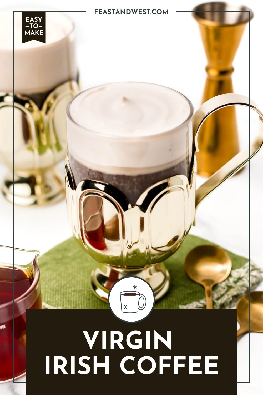 Non-Alcoholic Irish Coffee Mocktail | Feast + West