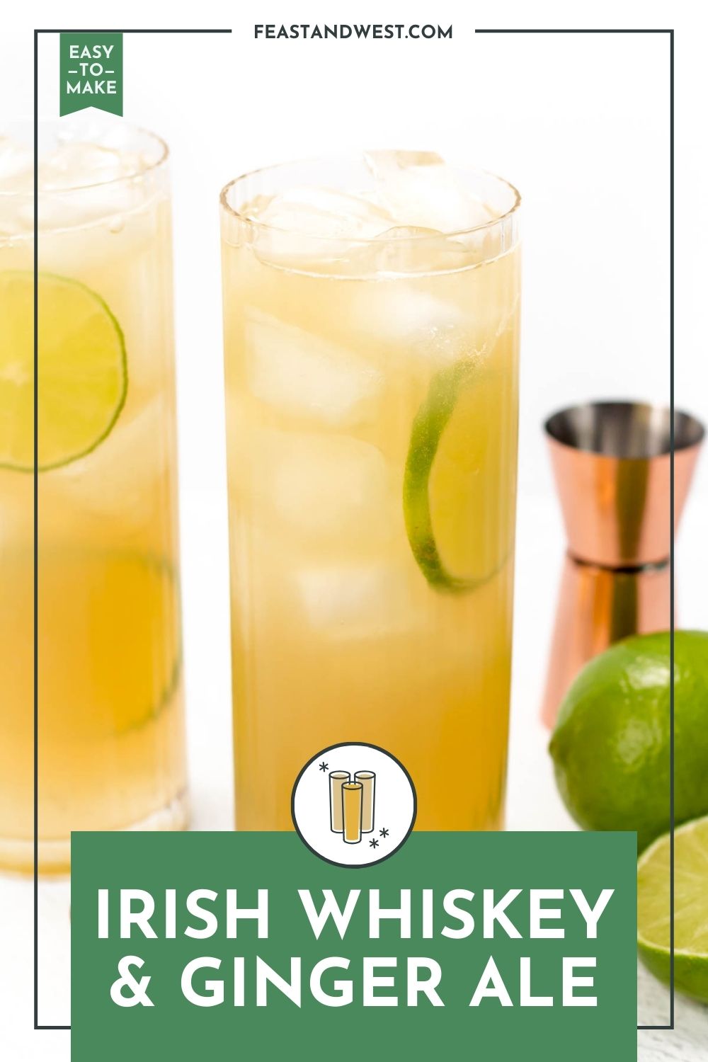 Jameson, Ginger & Lime Cocktail | Feast + West