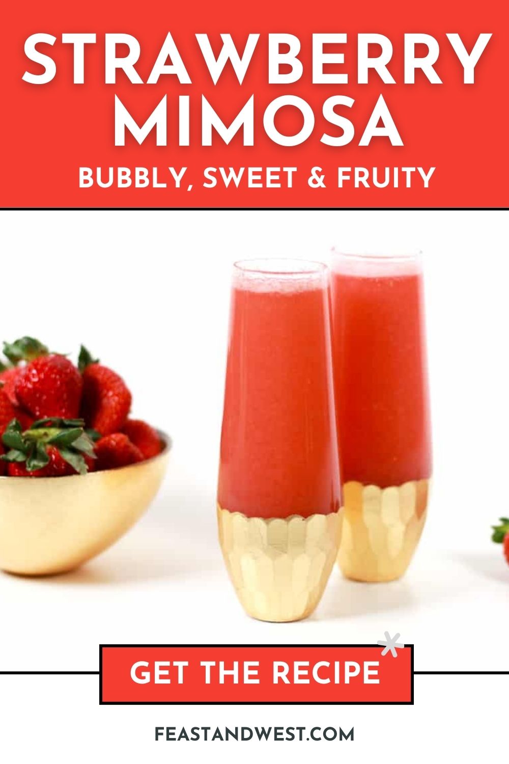 Strawberry Mimosas Cocktail Recipe | Feast + West