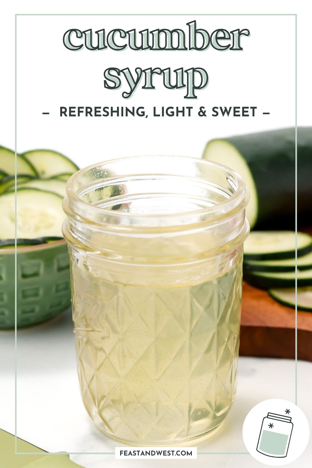 Cucumber Syrup