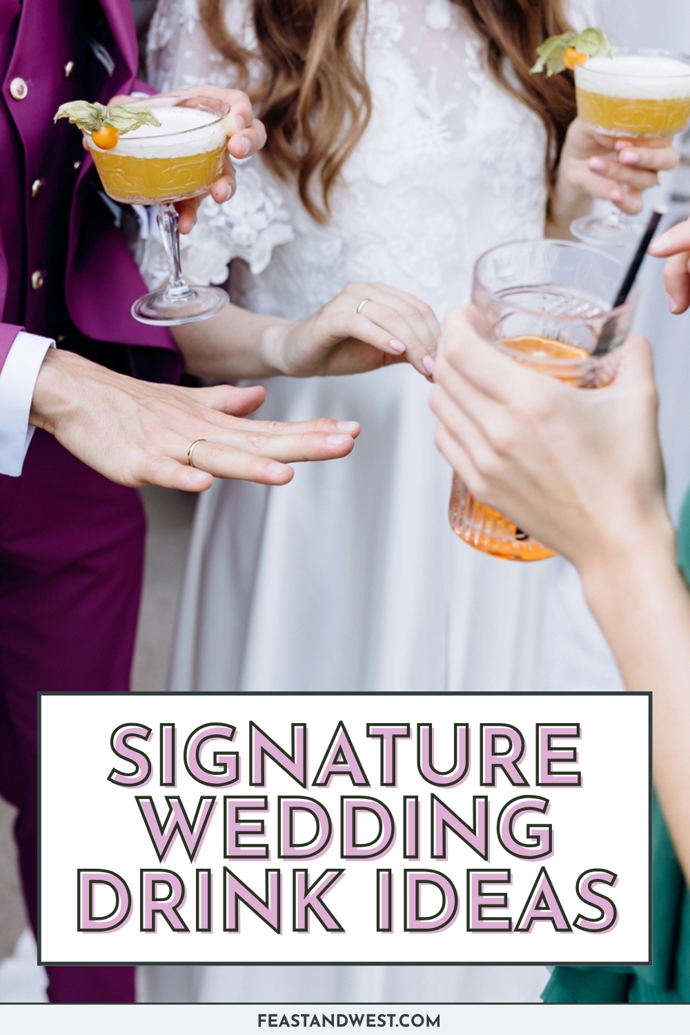 Wedding Cocktail Guide: 25+ Signature Drinks for Every Couple