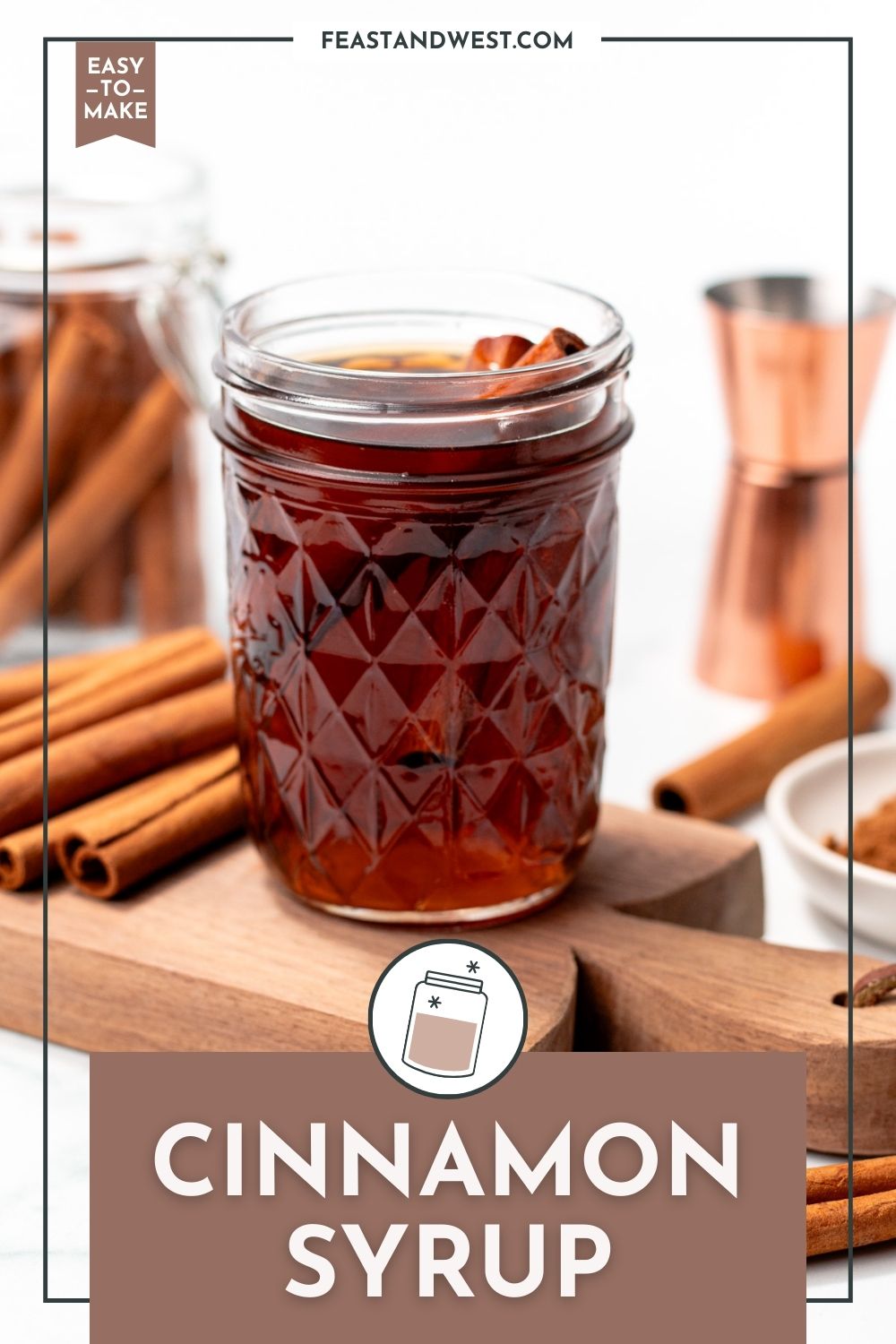 Cinnamon Syrup (For Cocktails & Coffee)