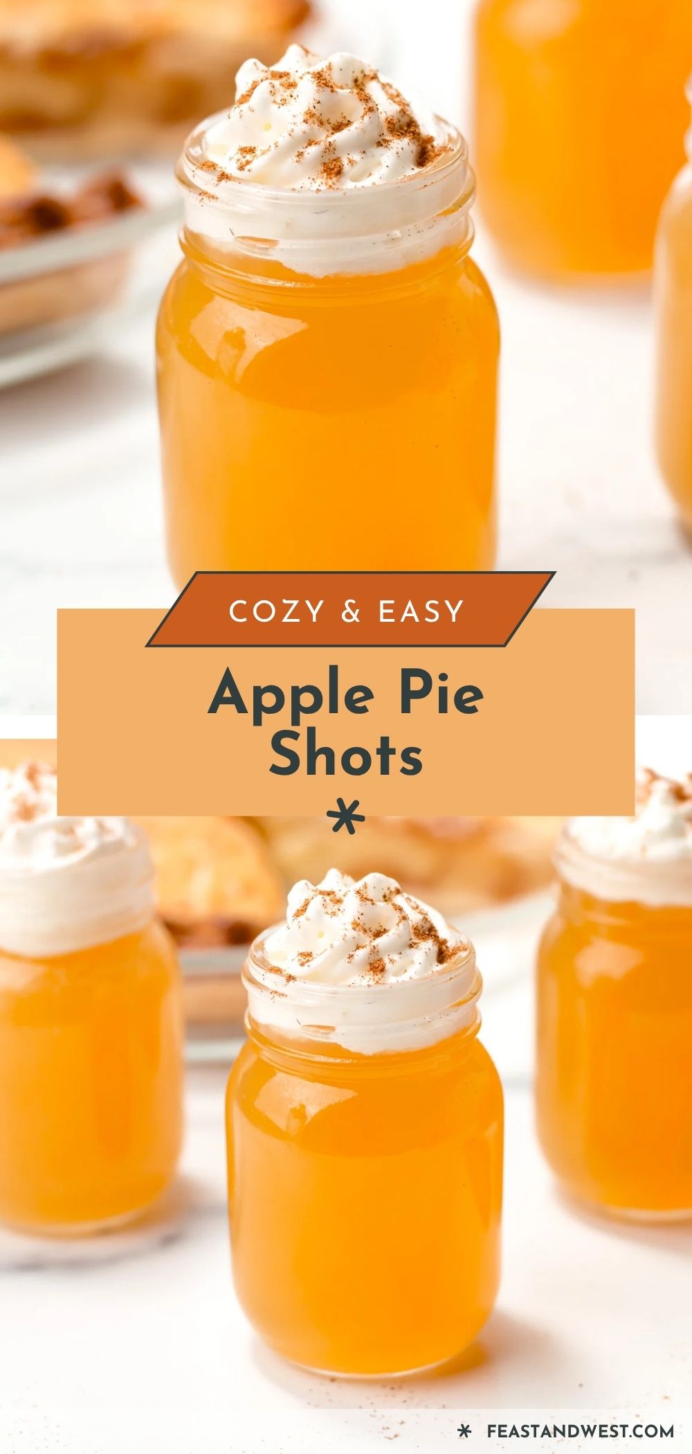 The Cozy Apple Pie Shot You’ll Make All Season Long | Feast + West