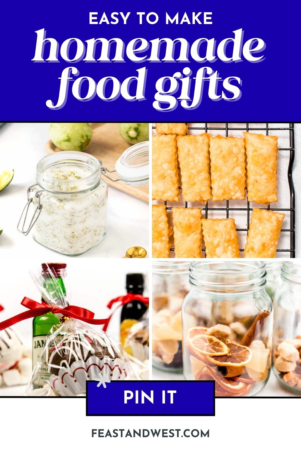 21+ Homemade Food Gift Ideas to Make & Share